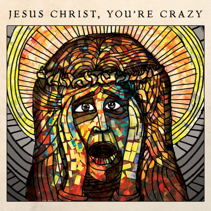 The Cubby Creatures - Jesus Christ, You're Crazy